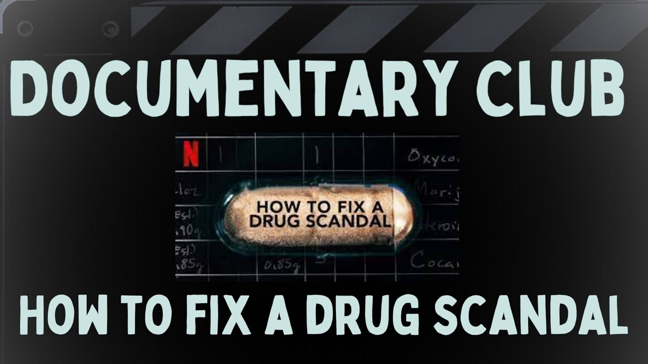 Documentary Club⏐How to Fix a Drug Scandal - YouTube