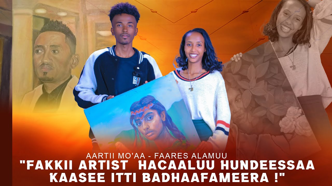 "Fakkii Artist Hacaaluu Hundeessaa Kaasee Itti Badhaafameera !"-Faares ...