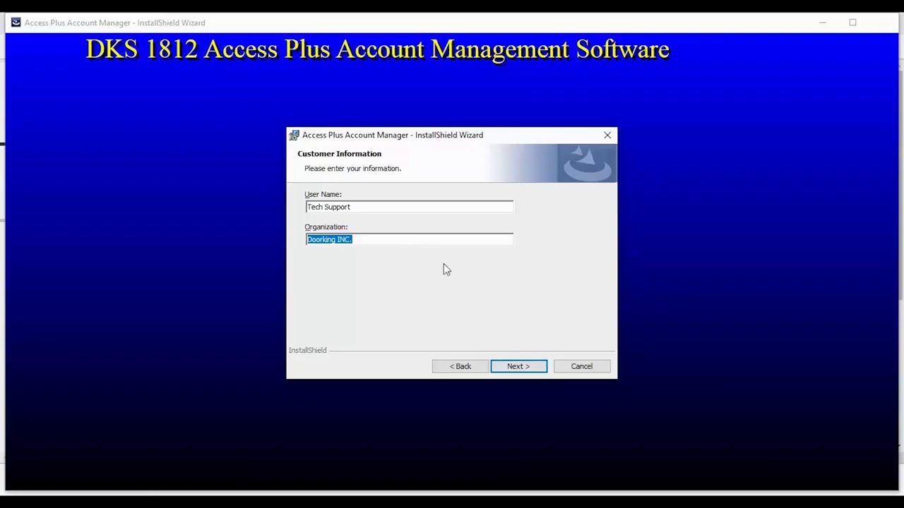 DKS - Access Plus Account Manager Software Installing the Software ...