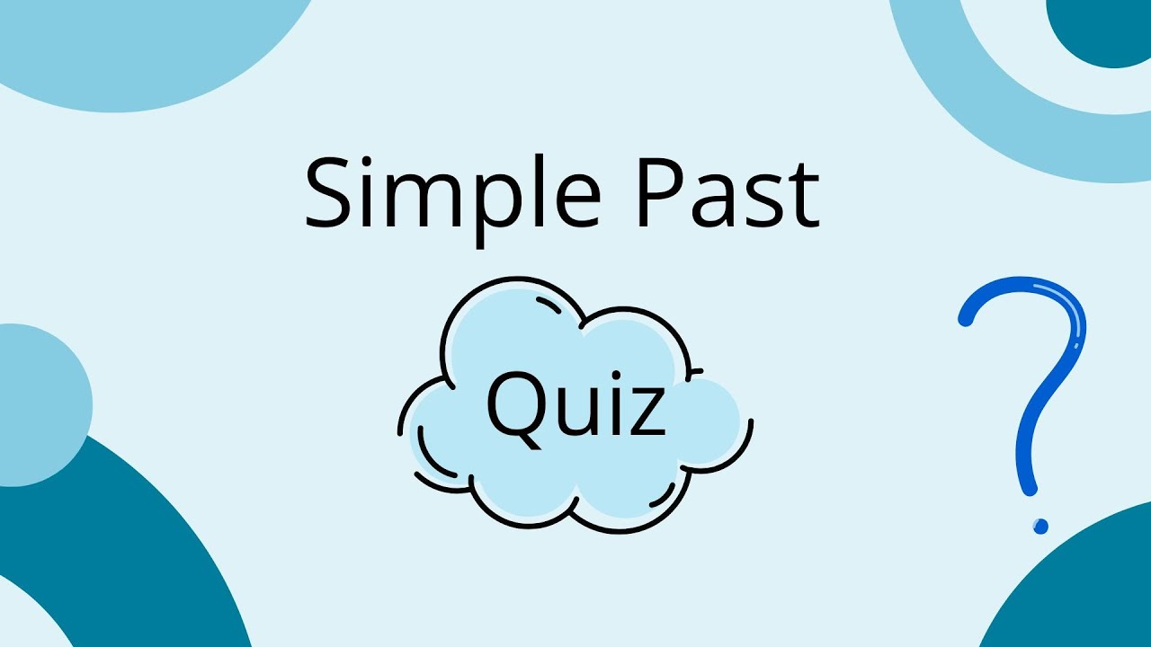 Simple Past Tense Quiz! Test Your English Grammar Skills! - YouTube