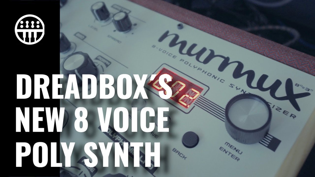 Dreadbox Murmux | Superbooth 2024 - YouTube