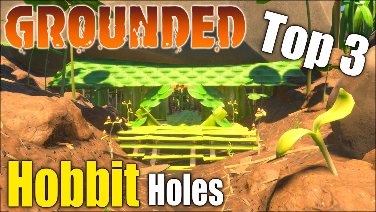 Grounded - Building Hobbit Holes! Top 3 Locations! - YouTube