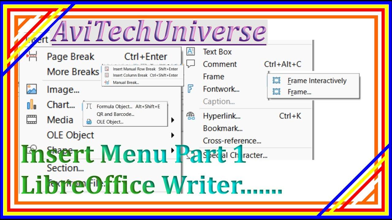COMPLETE LIBREOFFICE INSERT MENU PART 1 - YouTube