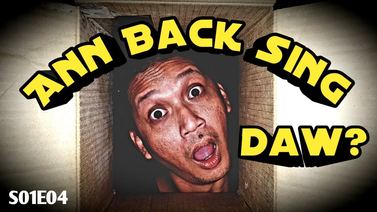 Ann Back Sing Daw? - S01E04 - YouTube