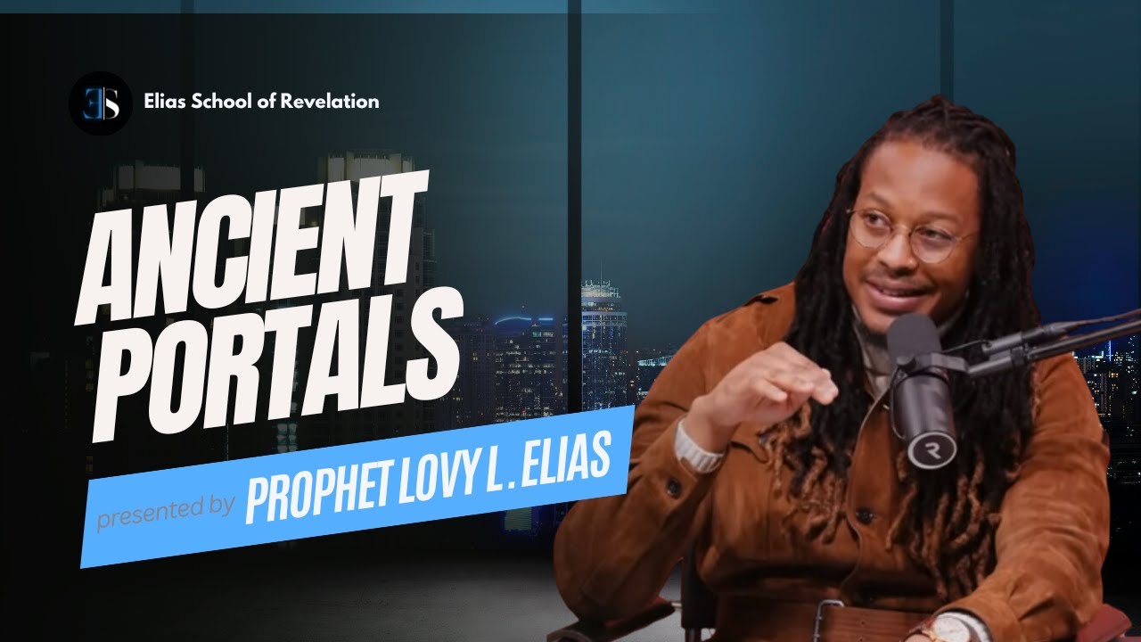 Ancient Portals | Prophet Lovy L. Elias - YouTube
