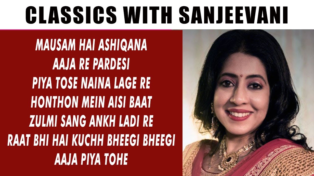 Classics with Sanjeevani | Lata Mangeshkar Medley Songs - I ...