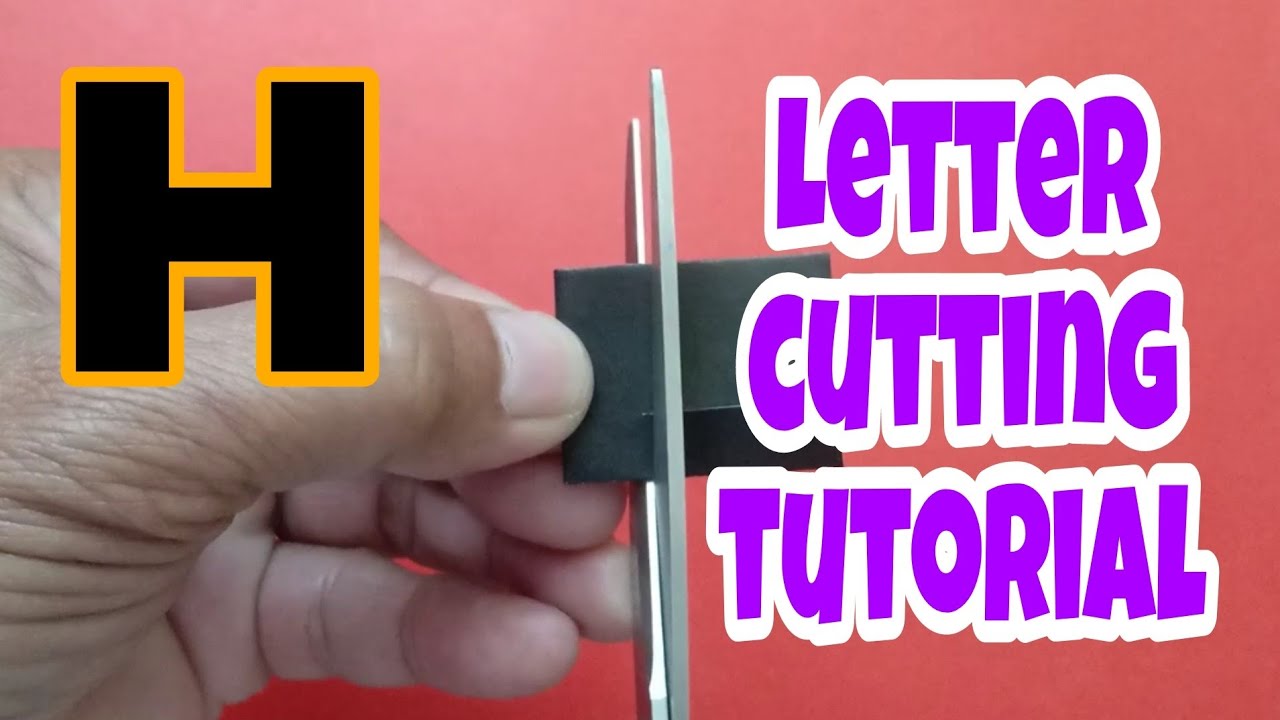Letter cutting tutorial (Letter H) #lettercutting - YouTube