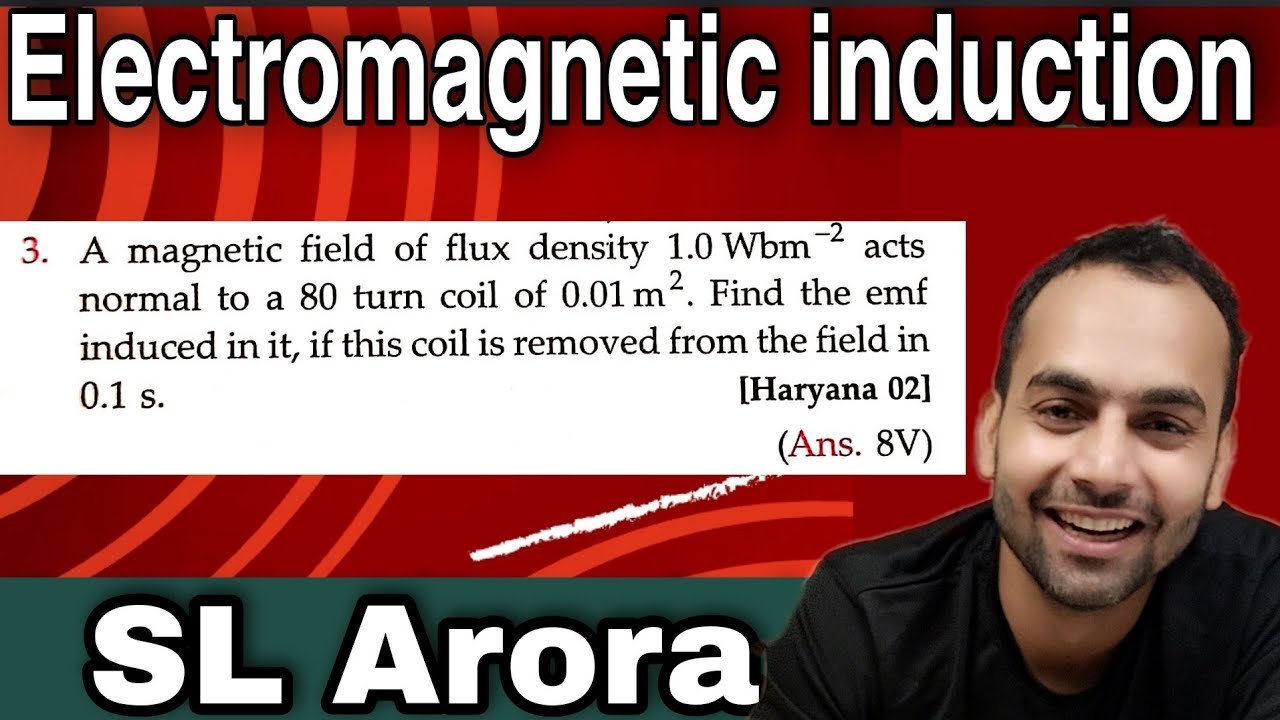 Pfp-3 Electromagnetic Induction (EMI) Numericals from Sl arora 12th ...