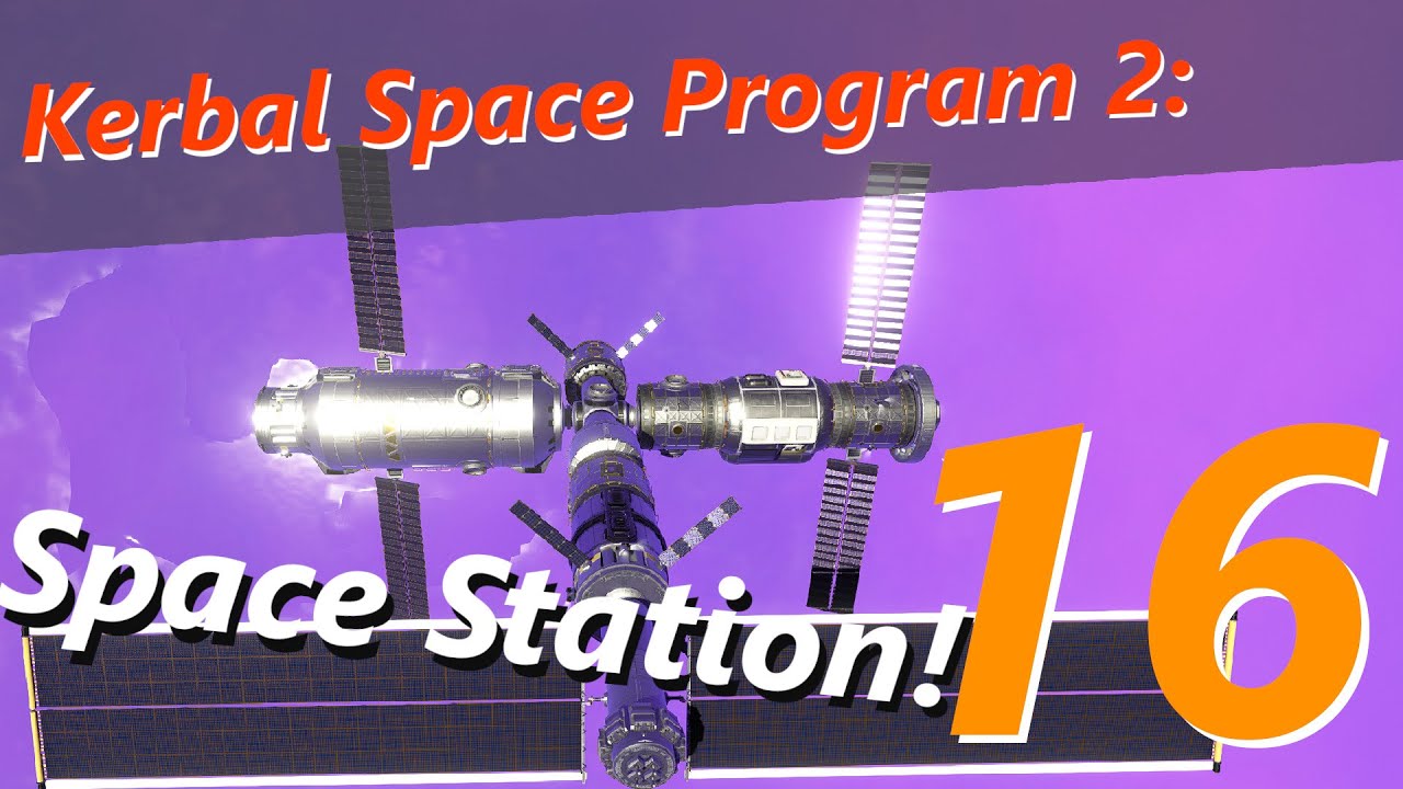 KSP2: The Final Boss (Part III) | The Station | Ep.16 - YouTube
