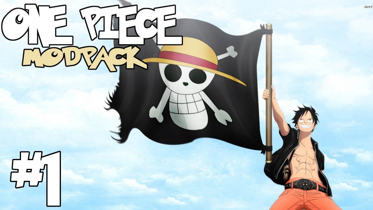 THE ADVENTURE BEGINS! || One Piece Modpack Episode 1 (Minecraft One ...