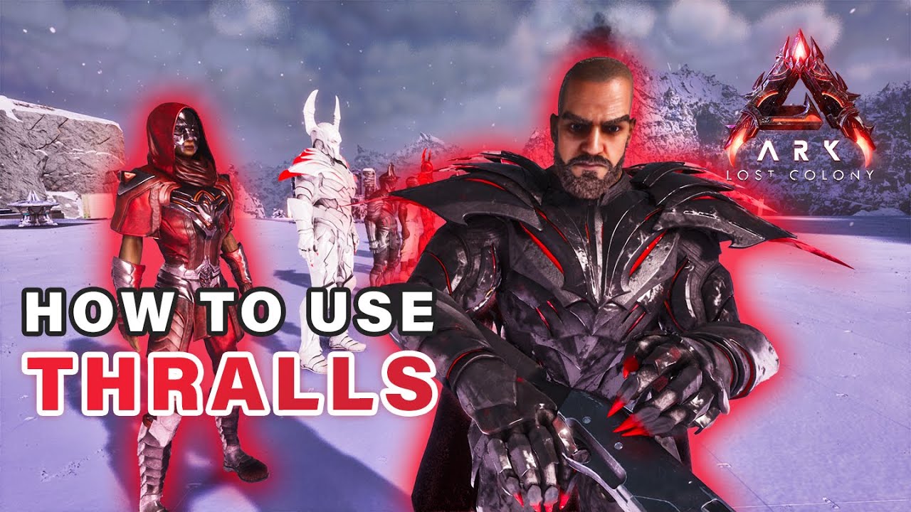 How to Get & Use Thrall NPC Helpers Ark Lost Colony - YouTube