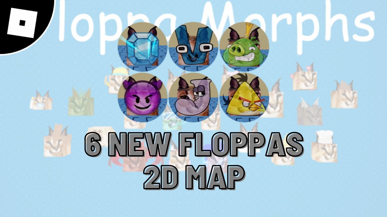 How to get 6 new floppas in 2d map in find the floppa morphs roblox ...