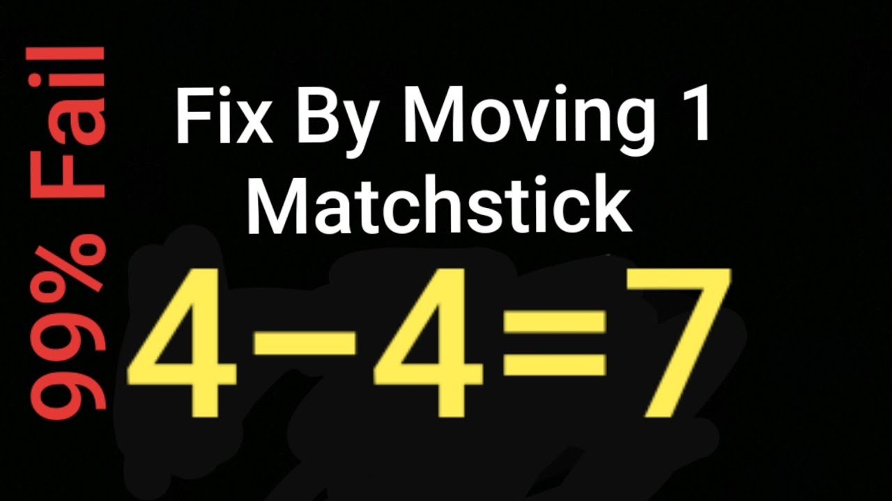 Move 1 Matchstick To Solve 4-4=7 , Matchstick Puzzle - YouTube