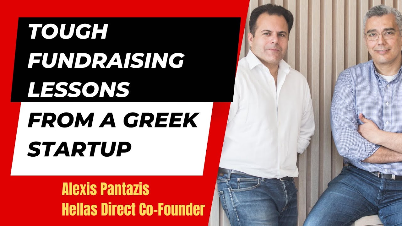 Raising Capital for a Greek Startup Was Hard - Alexis Pantazis, Hellas Direct Co-Founder - YouTube