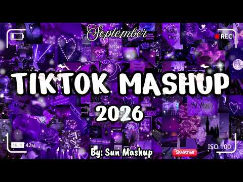 Tiktok Mashup September 💝💛💙2026💛💚💙(Not Clean ) - If you know These Songs your a genius! 🧠🍓🍓🍓