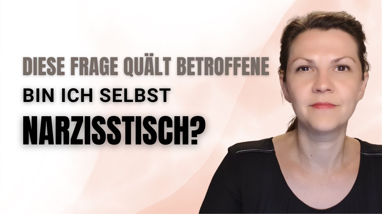 Bin Ich Narzisstisch