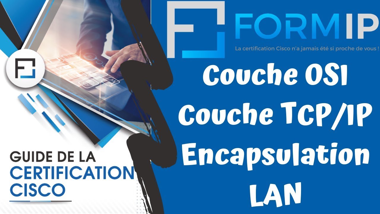 Les Couches Du Modèle Osi Et Tcp Ip Encapsulation Décapsulation Lan Youtube