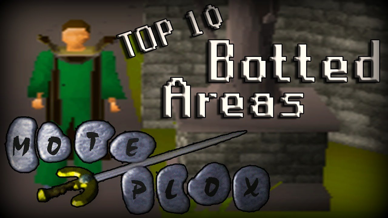 Top 10 Most Botted Areas In RuneScape - YouTube