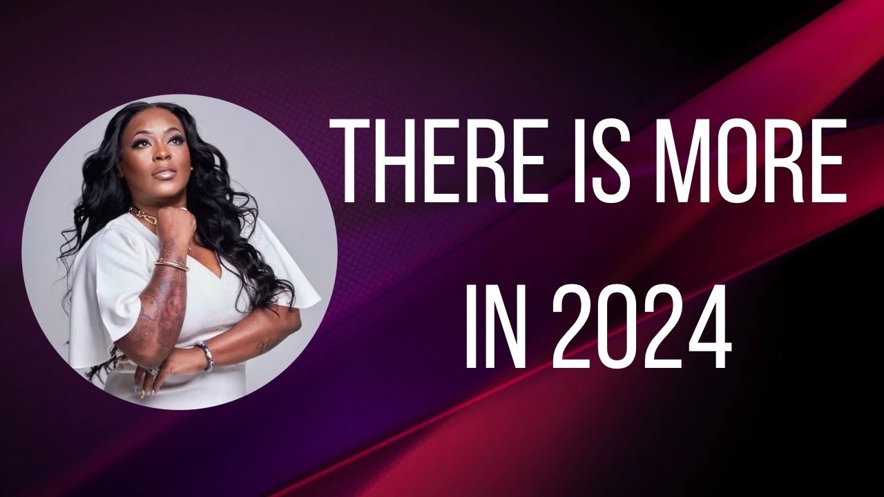 More In 2024 With Pastor Jameliah Gooden - YouTube