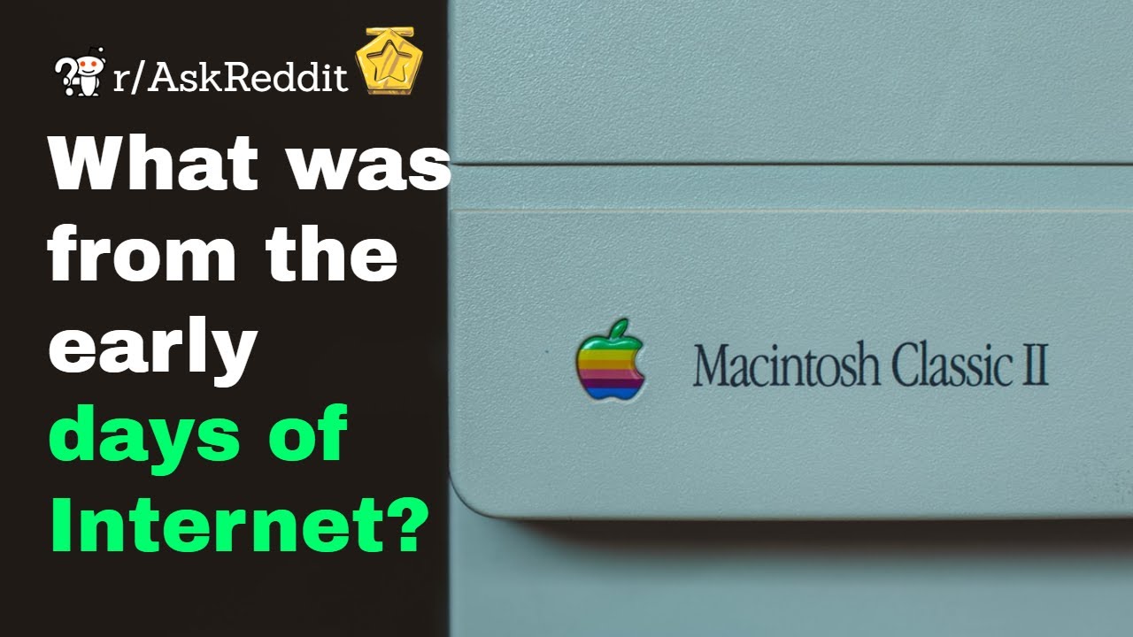 What was from the early days of Internet (r/AskReddit Top Posts ...