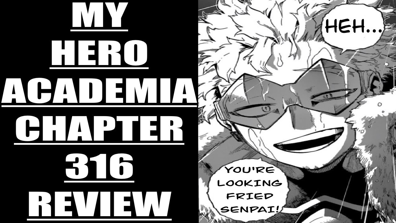 My Hero Academia Chapter 316 Review : Cooked Well Done - YouTube