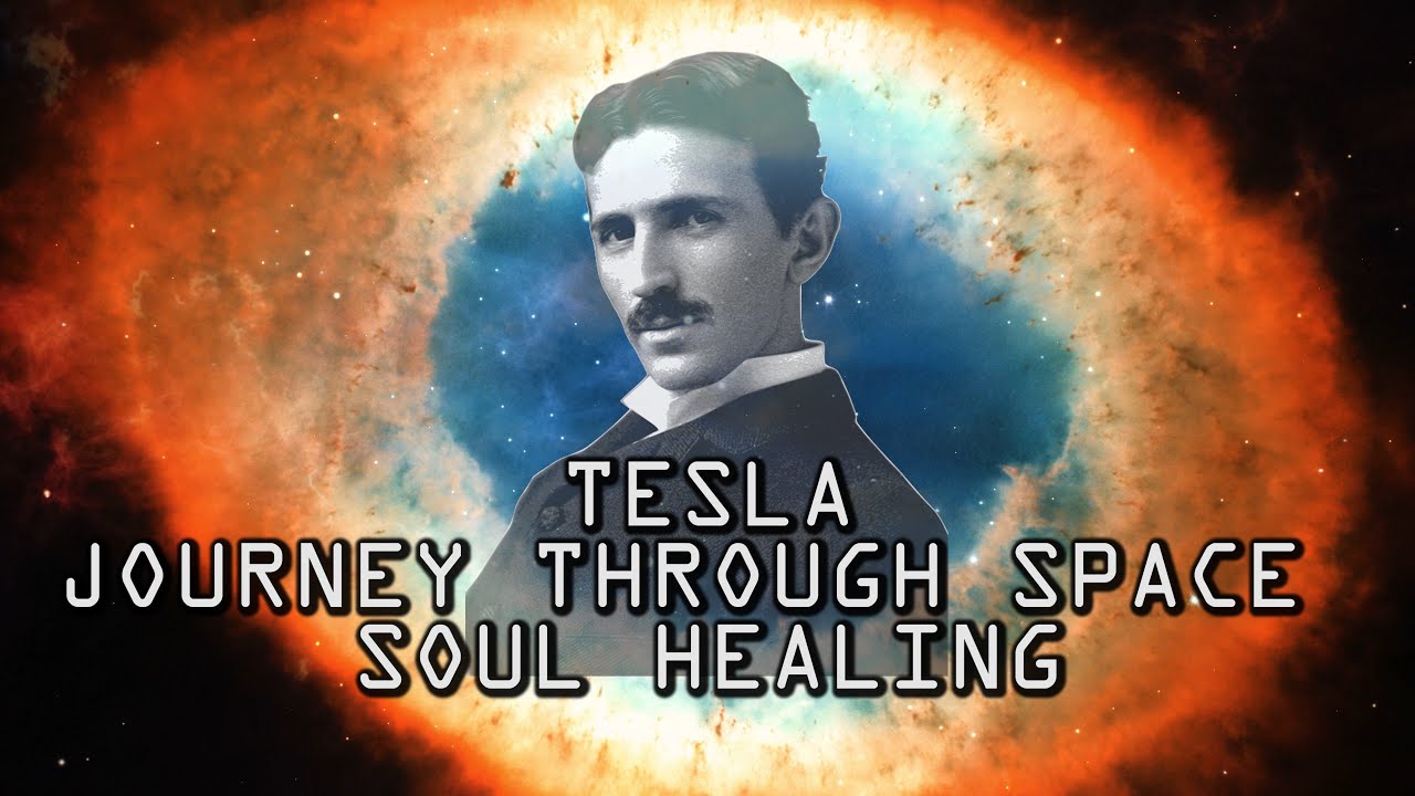 Tesla Guided Soul Healing Meditation Straight To Your Soul - Journey ...