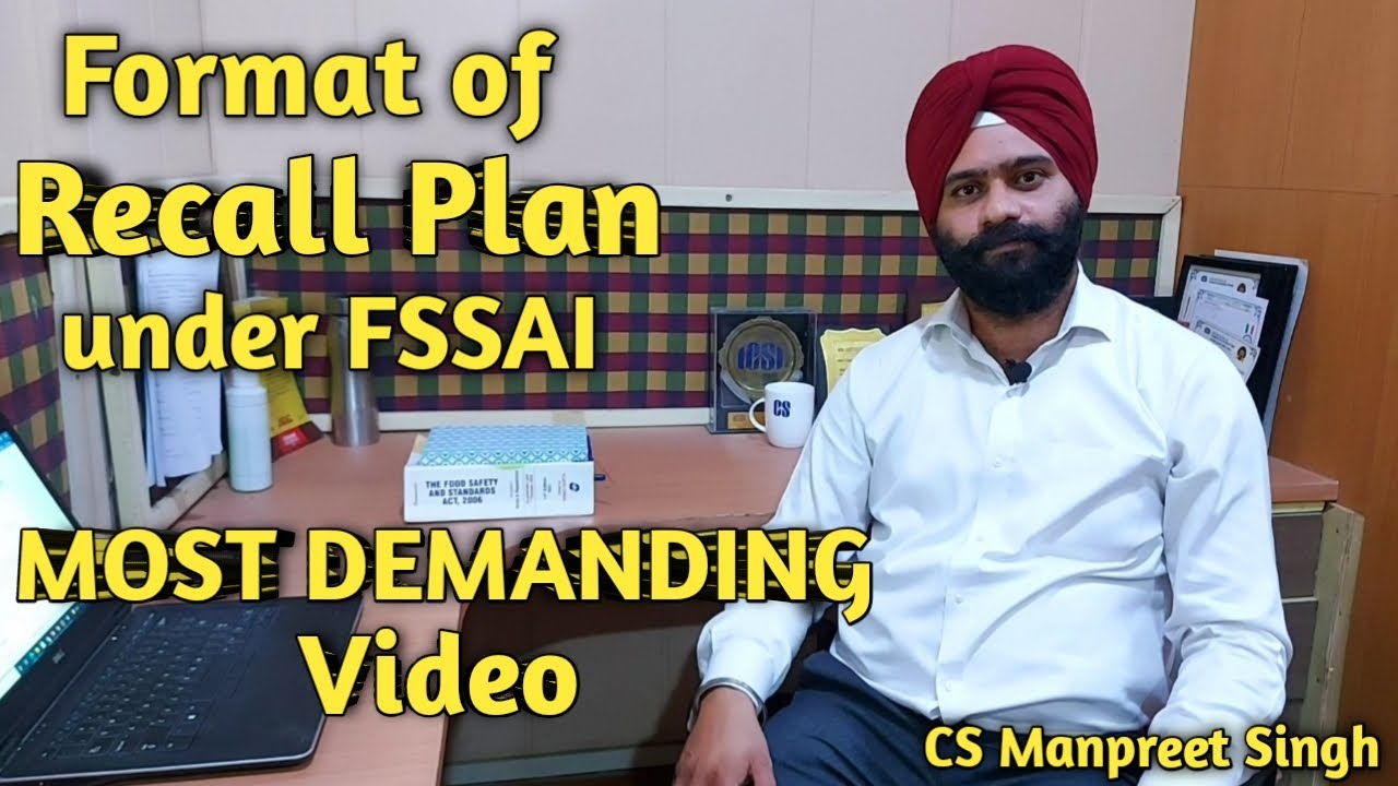 Format of RECALL PLAN under FSSAI || Most Demanding Video || CS ...