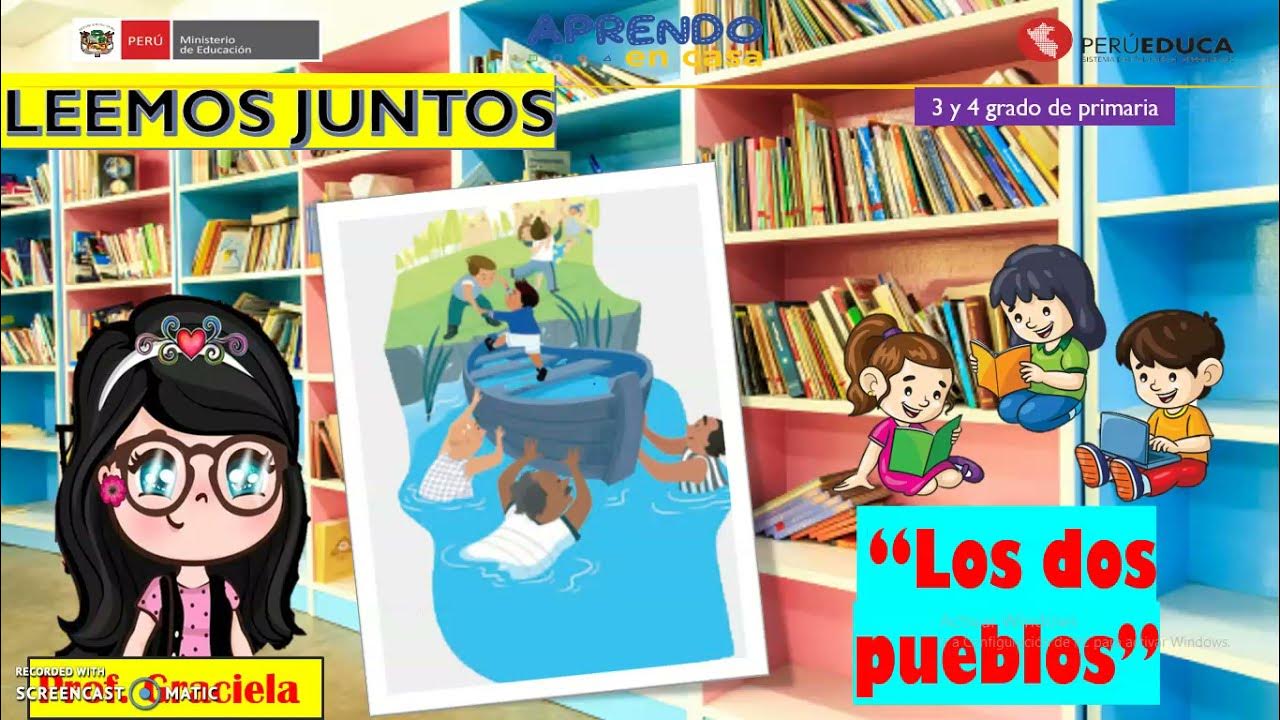 PLAN LECTOR: Los dos pueblos 3°GRADO Y 4° GRADO - YouTube