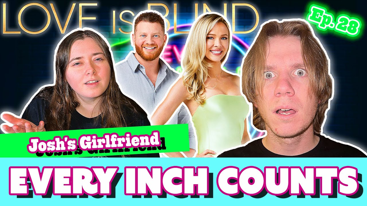 Is Love Really Blind? | Every Inch Counts #28 - YouTube