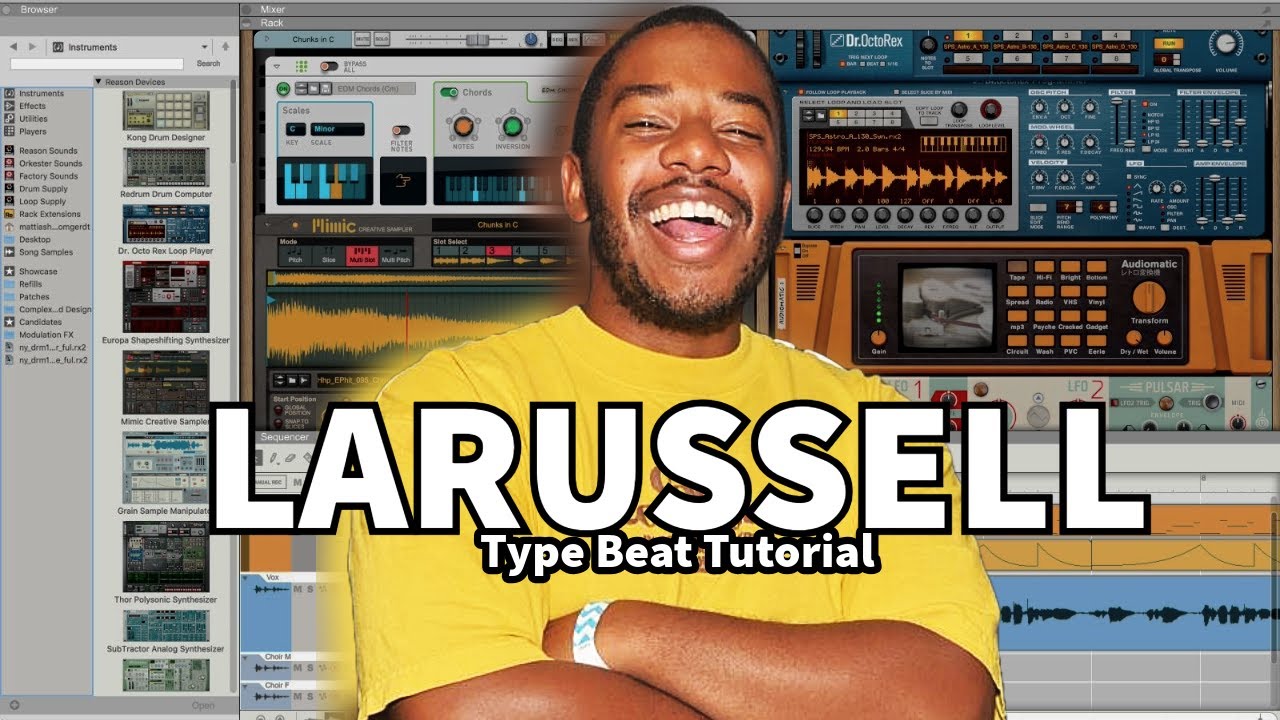 Haters will say it doesn't sound like Larussell | Reason 13 Tutorial - YouTube