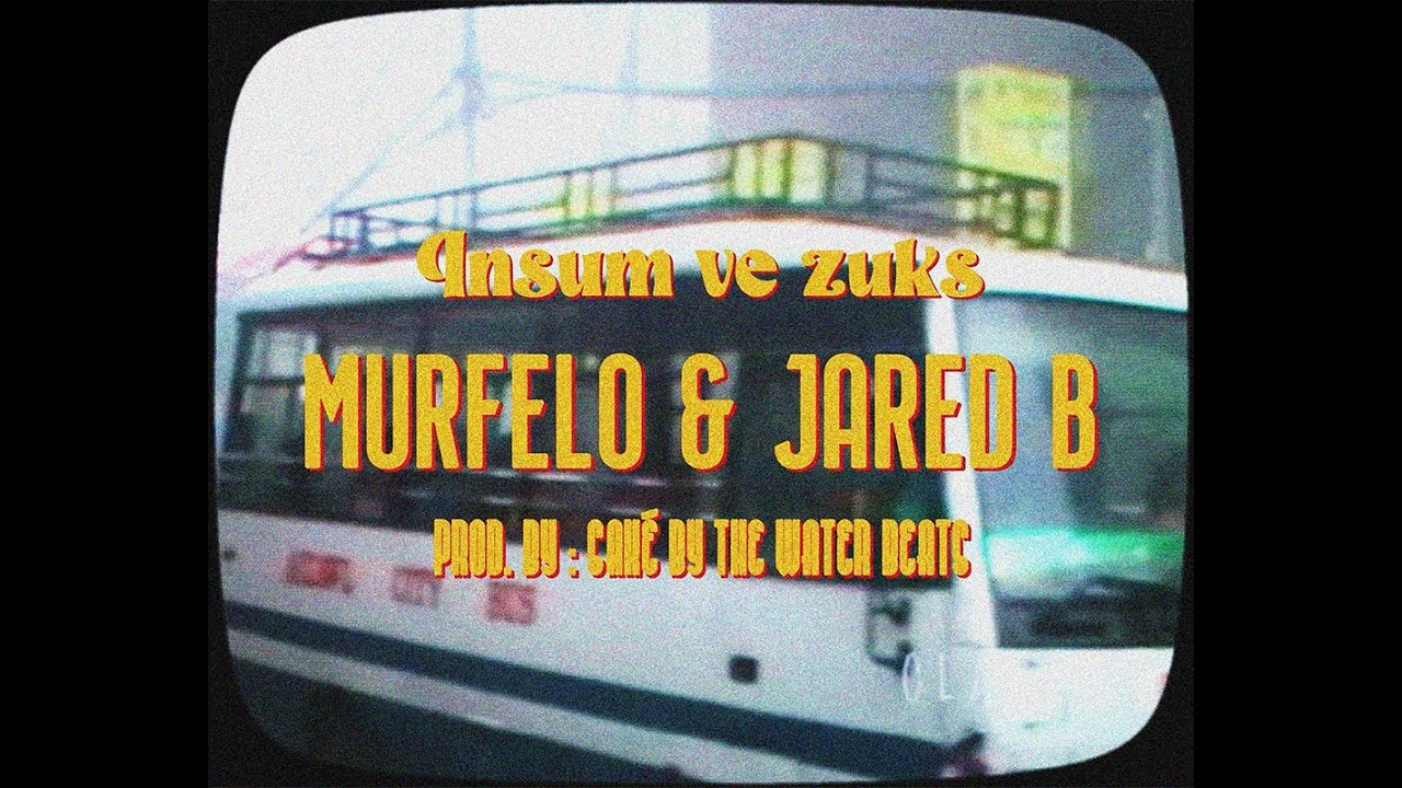 Murfelo & Jared B - Insum ve zuks (Official Music Video) - YouTube