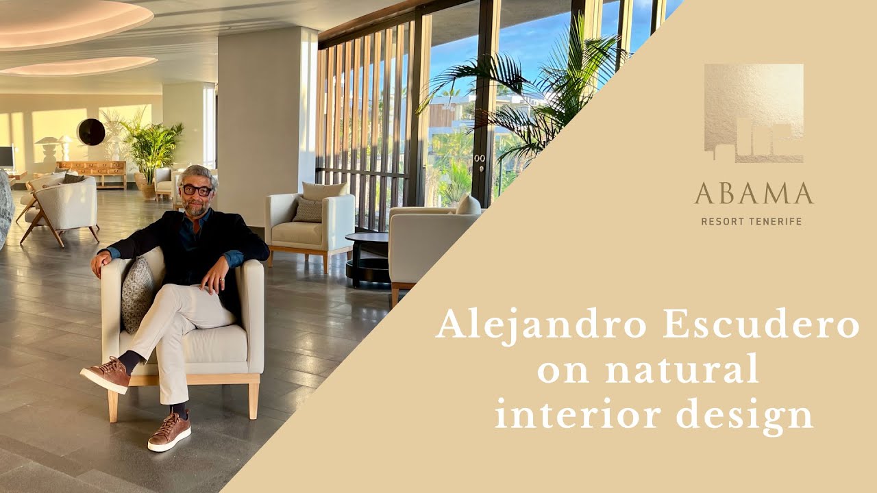 Alejandro Escudero on natural interior design - YouTube