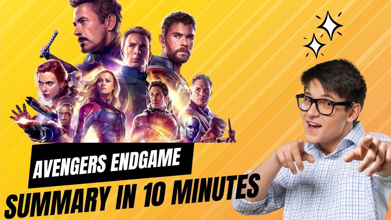 Avengers Endgame Film Explained in 10 Minutes Summarized - YouTube
