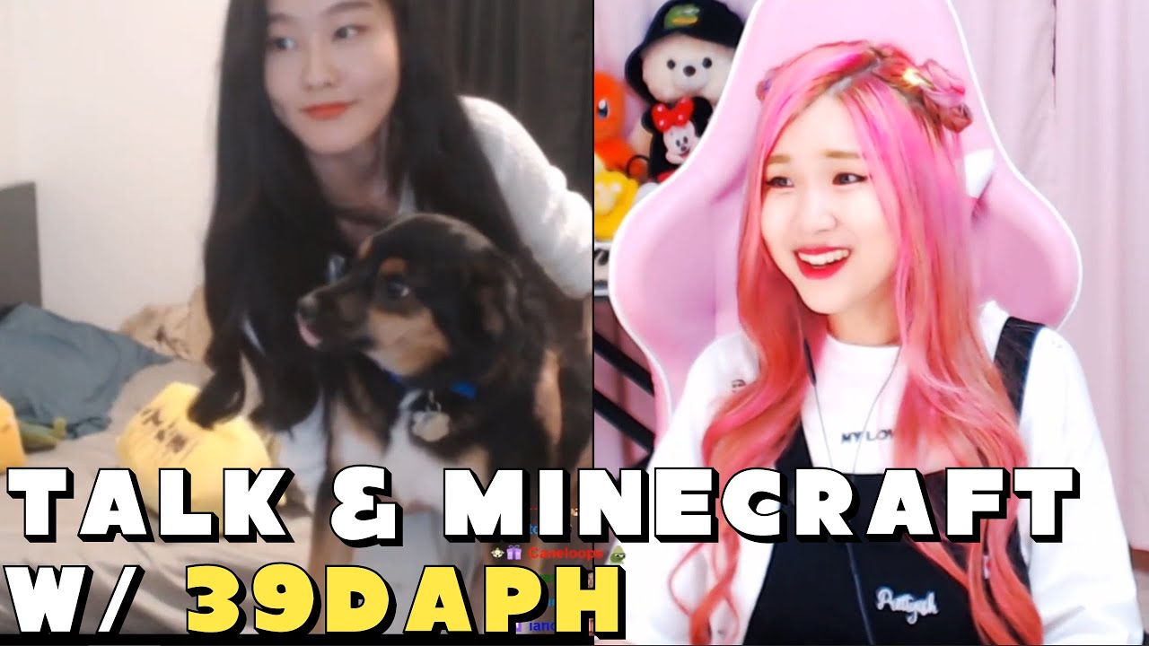 [Aug 29th, '19] Talk & Minecraft with 39daph - PC stream [2/25] - YouTube