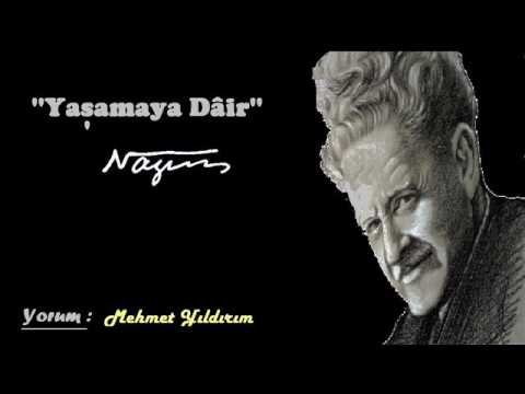 ''Yaşamaya Dair'' - (Nazım Hikmet RAN)