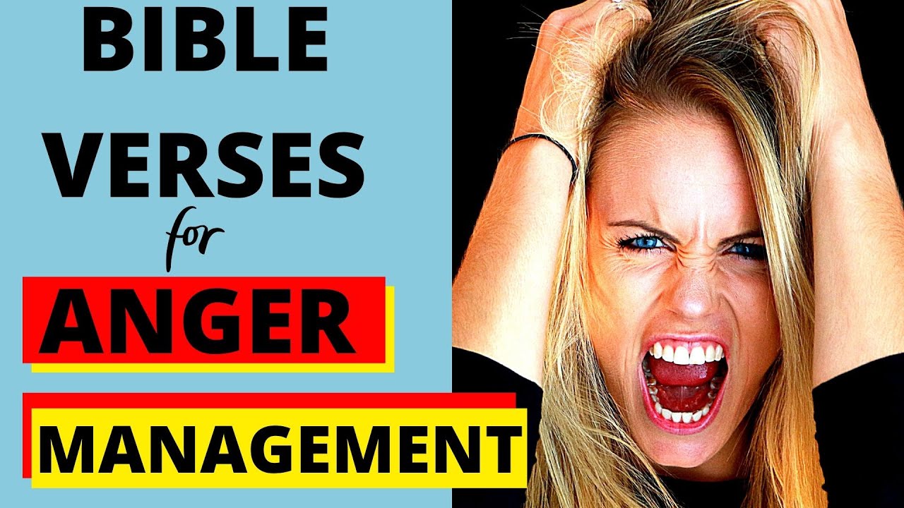 Bible Verses for Anger Management - Tips to Control Anger - YouTube