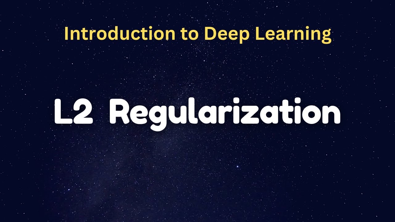 L2 Regularization شرح - YouTube