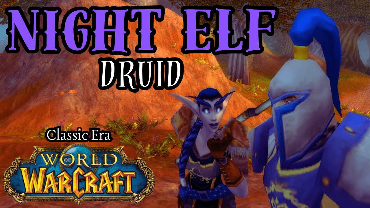 World of Warcraft: Classic Era -#28 - Night Elf Druid Immersive ...