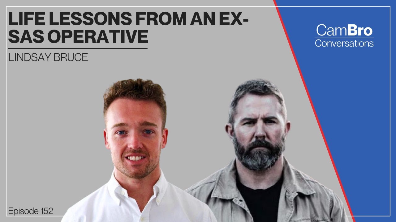 Lindsay Bruce - Life Lessons from an SAS Operative - CamBro ...