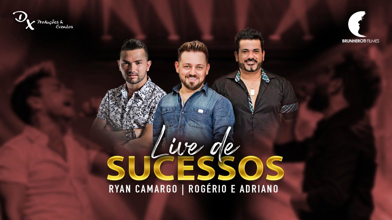 Live de Sucessos - Rogerio e Adriano - Ryan Camargo - #FiqueEmCasa e ...