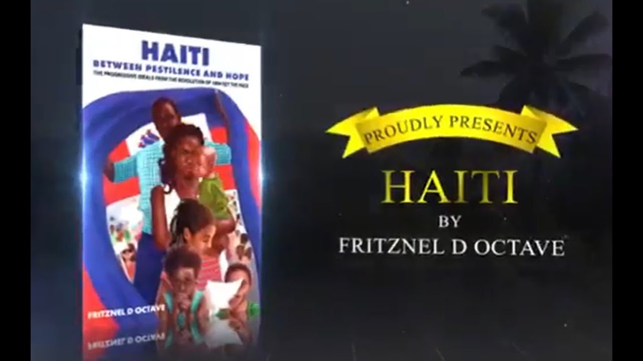 Learning More About Haiti Fritznel Octave - YouTube