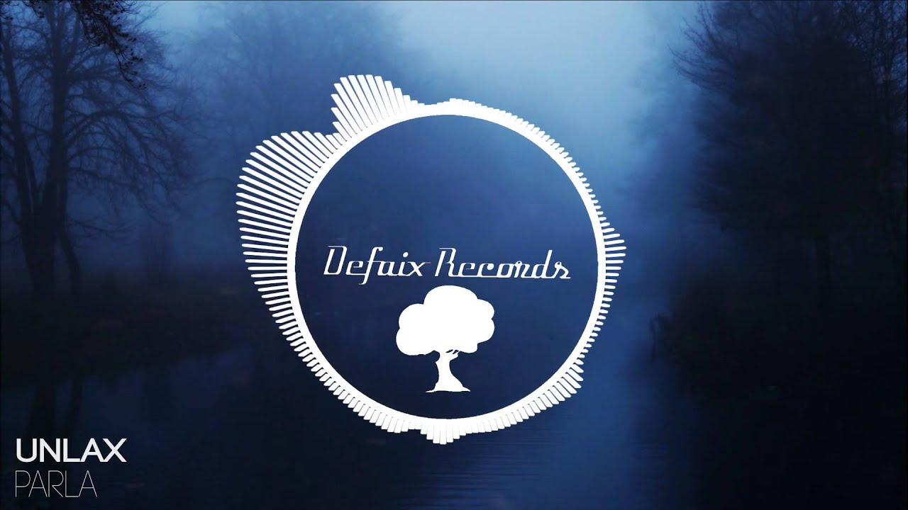 [Chill] Parla - Unlax - YouTube