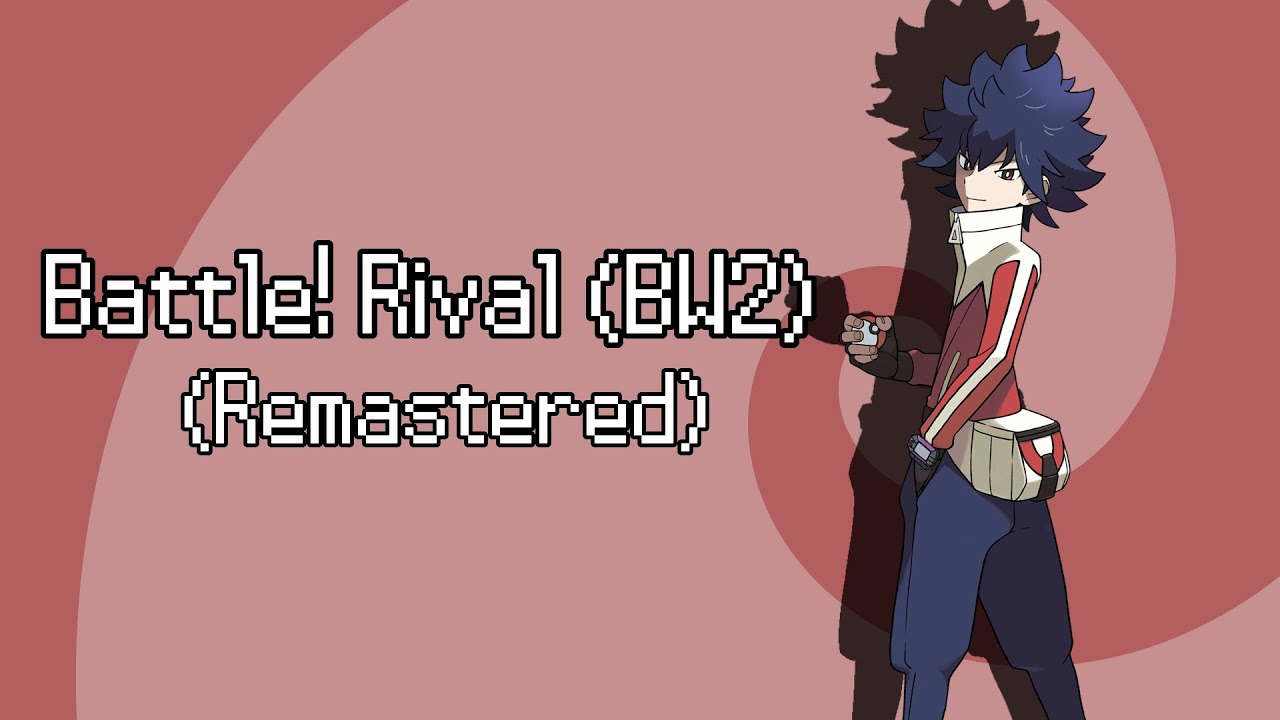 Battle! Rival (MIDI Remaster) - Pokémon Black 2/White 2 - YouTube