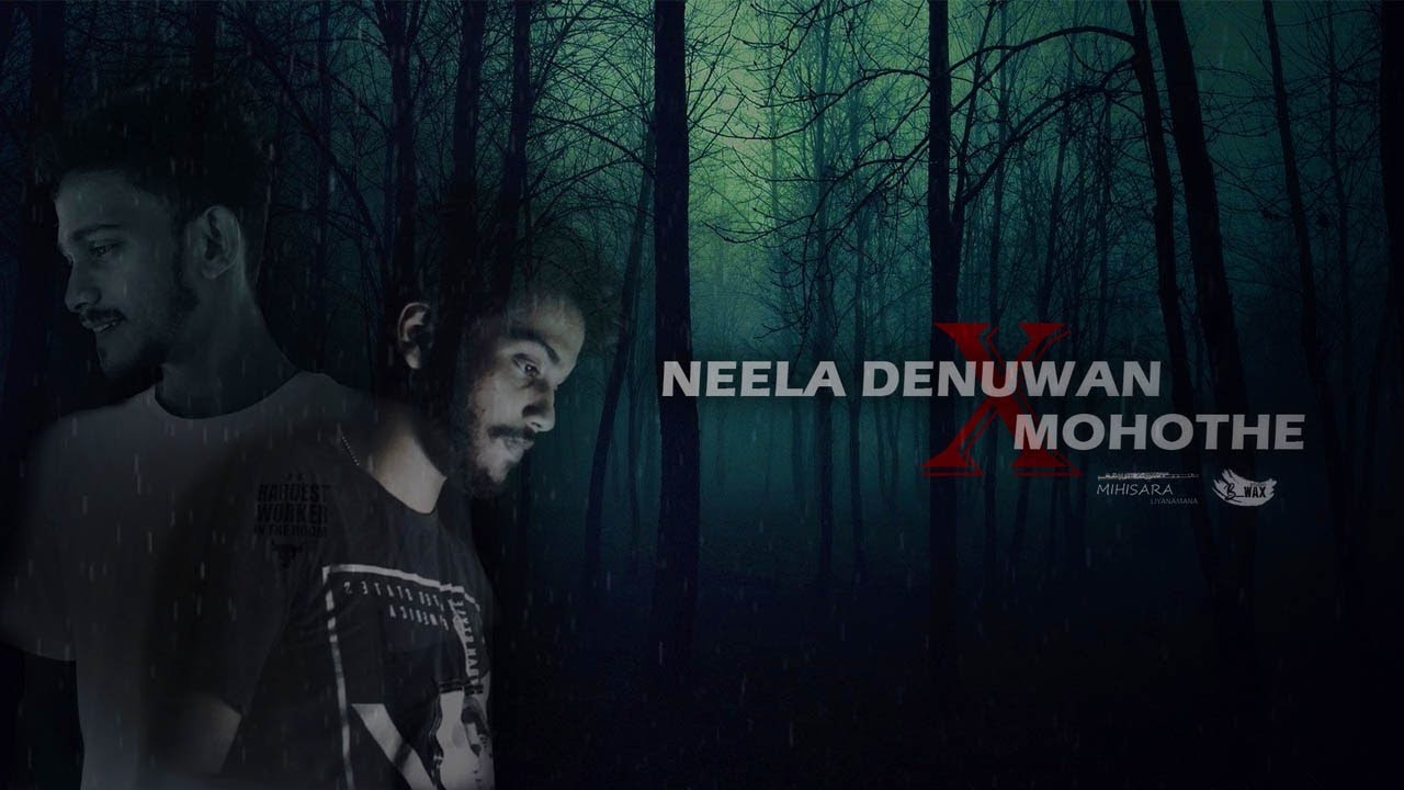 Neela Denuwan X Mohothe Mashup | Yasindu Thathsara Ft. Mihisara Liyanamana - YouTube