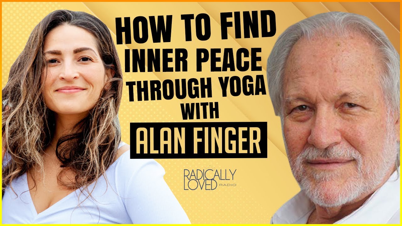 How to Find Inner Peace Through Yoga with Alan Finger - YouTube