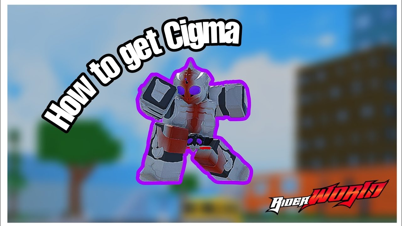 Rider World | How to get Cigma (Sigma) - YouTube