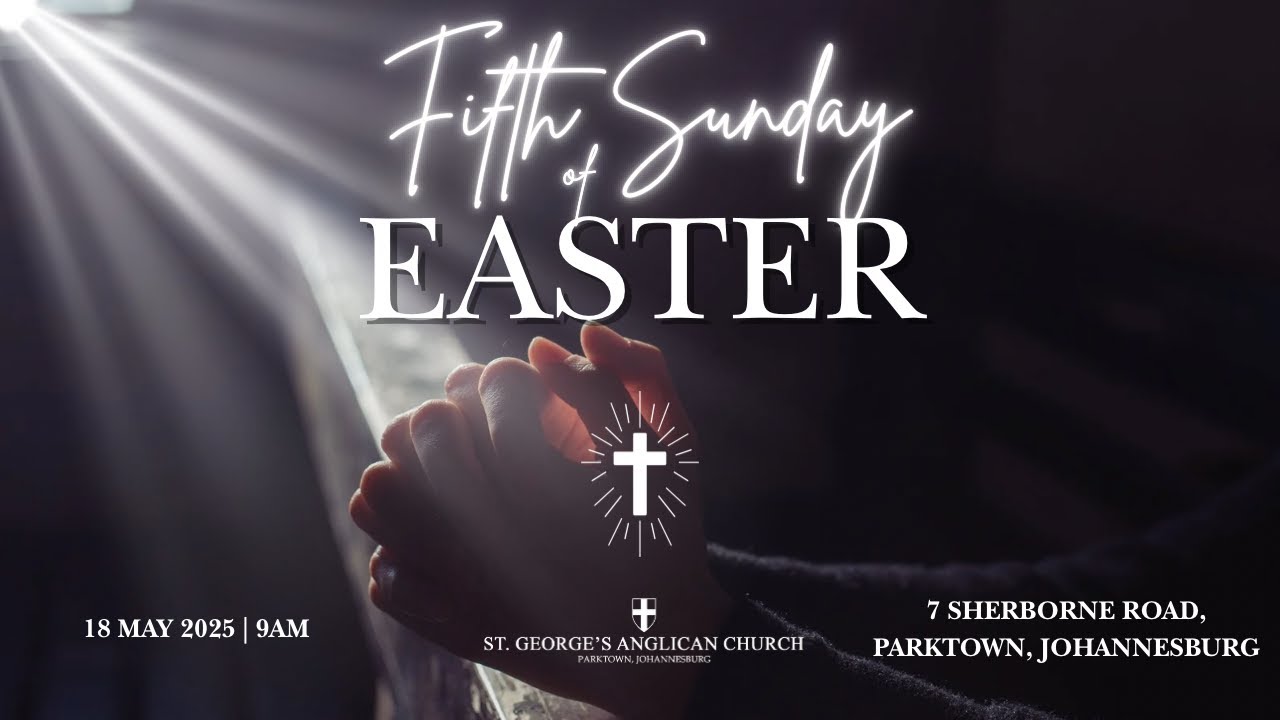 FIFTH SUNDAY OF EASTER - YouTube