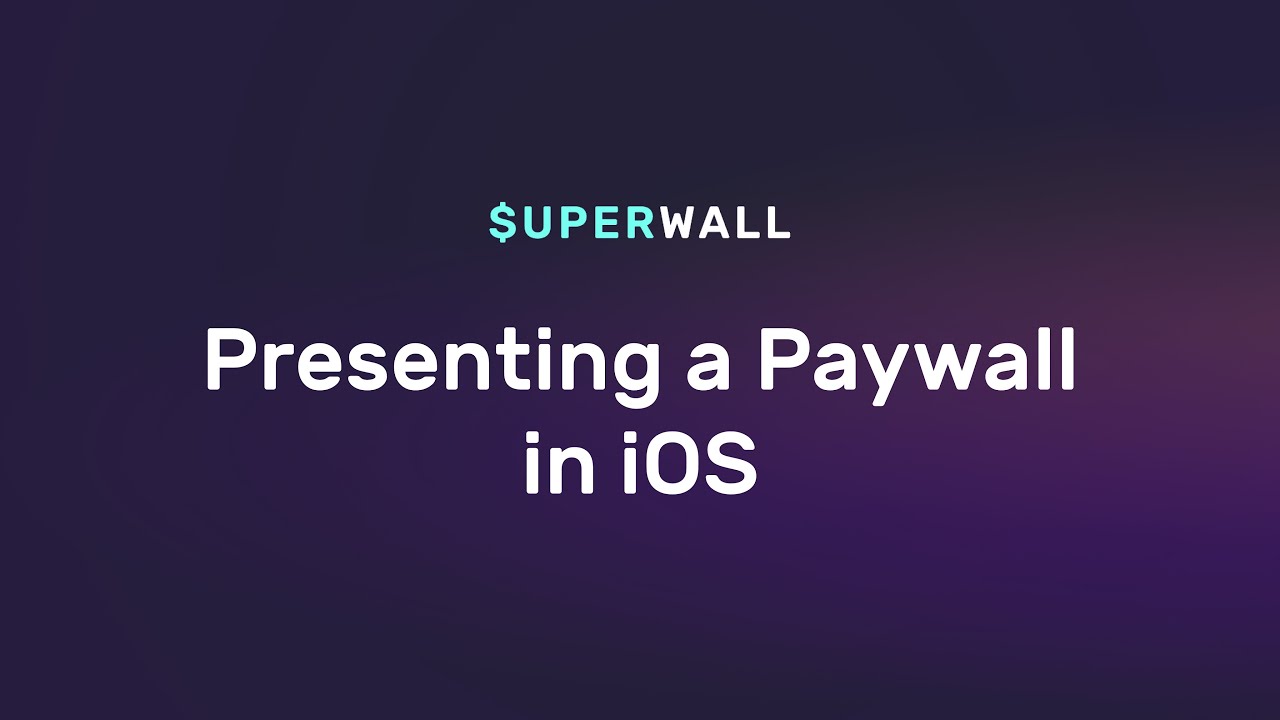 Presenting a Paywall in an iOS App Using Superwall - YouTube