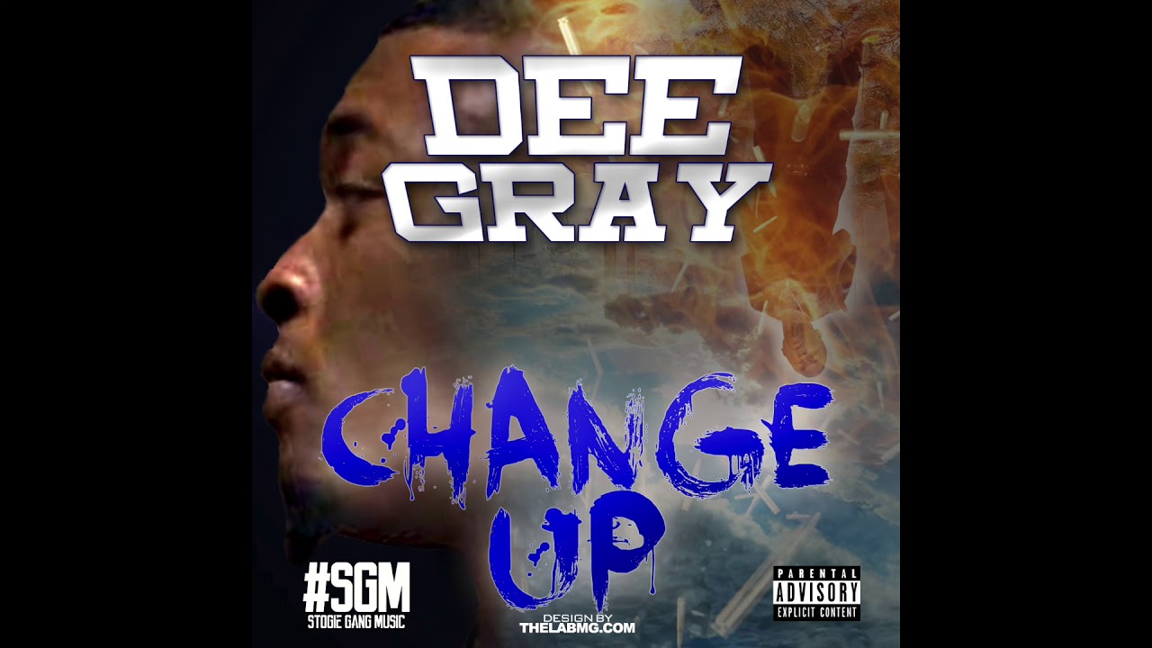 Dee Gray - Change Up Prod. By: DjSwift813 {Audio} "R.I.P DaRealGeeMoney" - YouTube