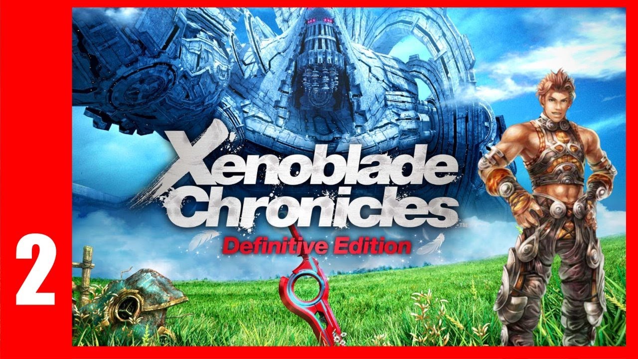 ITS REYN TIME! (Xenoblade Chronicles DE - 2) - YouTube